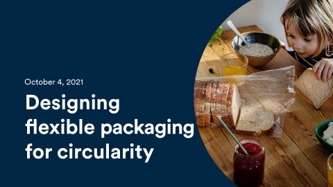 Designing flexible packaging for circularity | Webinars | Trioworld